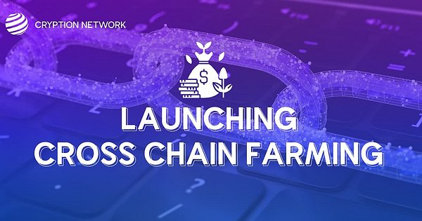 The DeFi Sector Gets its First Case of Cross-Chain Farming Thanks to ...