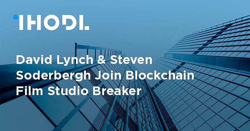 David Lynch & Steven Soderbergh Join Blockchain Film Studio Breaker ...