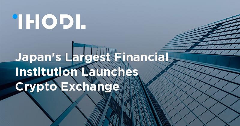 Japan's Largest Financial Institution Launches Crypto Exchange | News ...