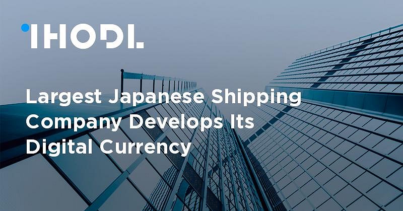 Largest Japanese Shipping Company Develops Its Digital Currency | News ...