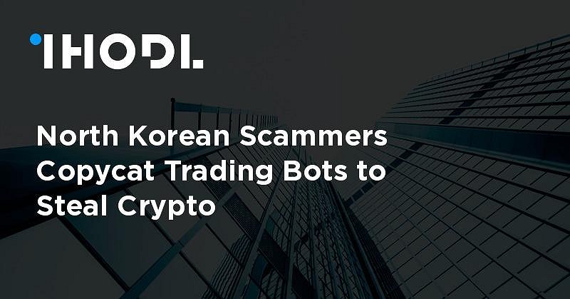 North Korean Scammers Copycat Trading Bots to Steal Crypto | News ...