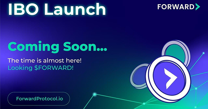 Forward Protocol Raises $1.25 Million to Build Web 3.0 Toolkits for a Value Driven Economy ...